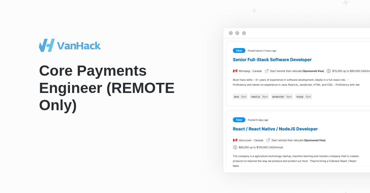Core Payments Engineer (REMOTE Only) - VanHack